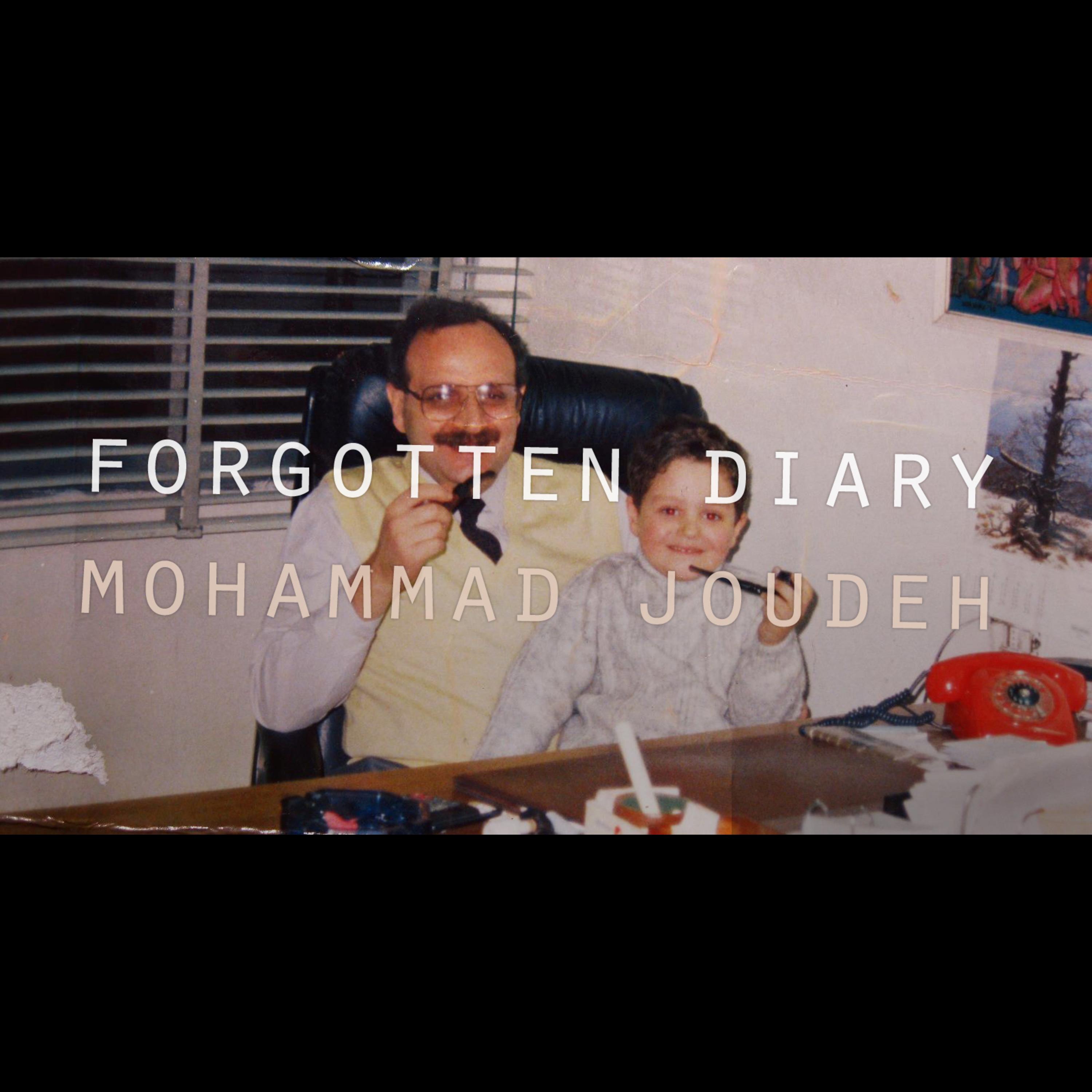 “Forgotten diary” now live! – moe joudeh